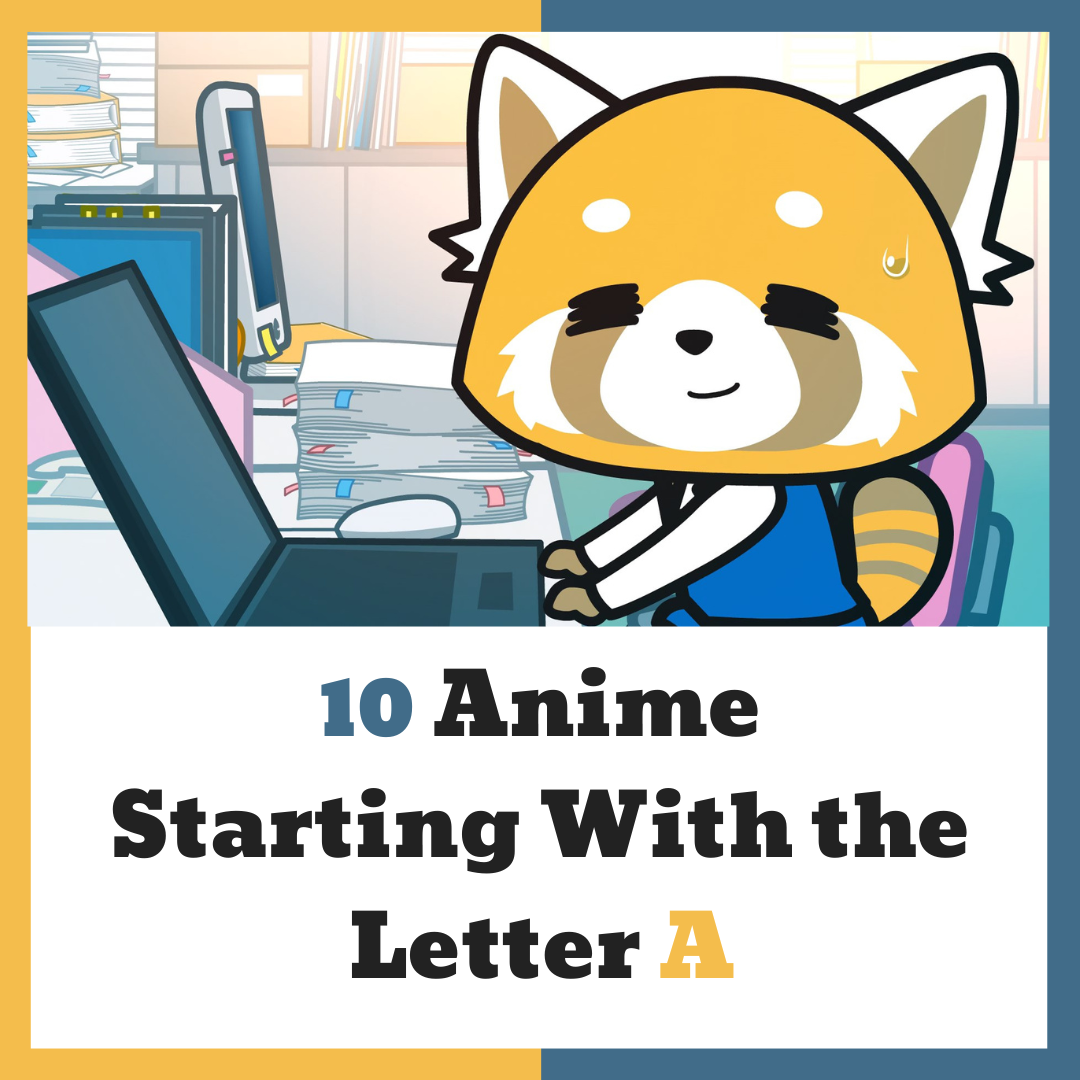 10 Captivating Anime Starting with the Letter A - All About Anime and Manga